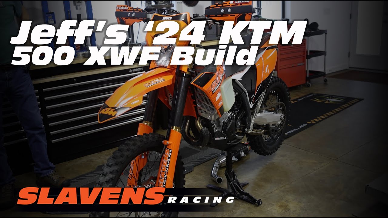 Slavens Mule Ultimate 2024 KTM 500 XWF Build - Slavens Racing
